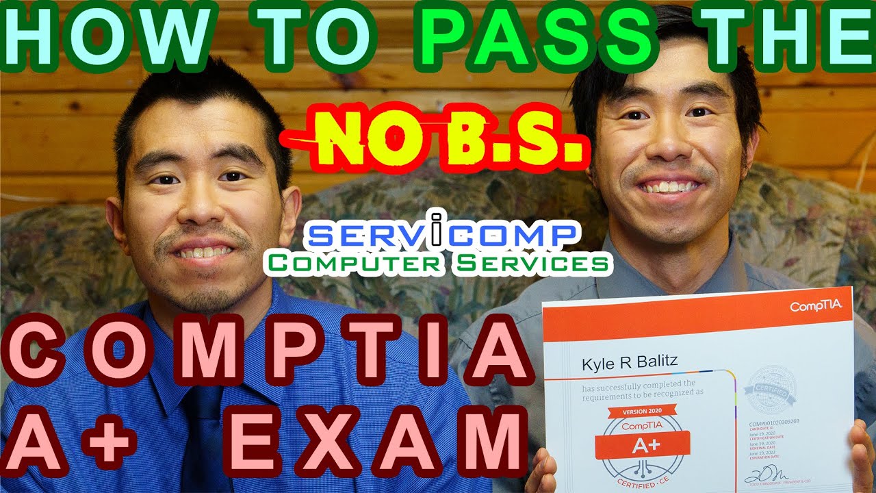 How to Pass The CompTIA A+ Certification (NO B.S.!) - YouTube