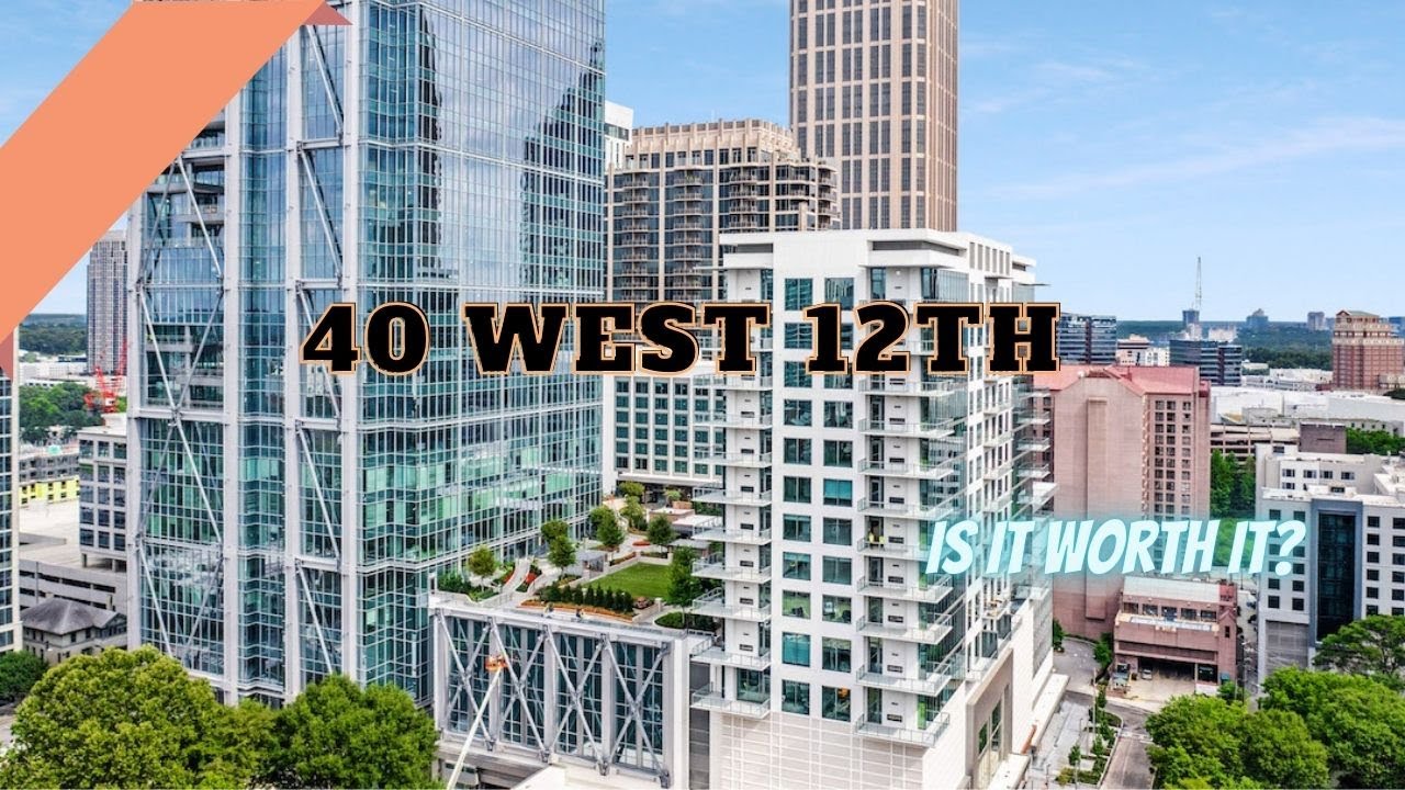 40 West 12th | Is Midtown Atlanta's Most Expensive Building Worth It ...