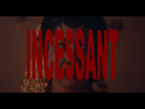 INCESSANT - Official Trailer (HD)