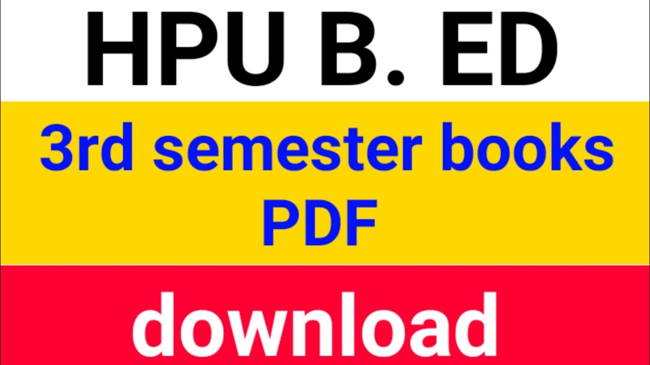 hpu b. ed 3rd semester books PDF download hpu b. ed books PDF - YouTube
