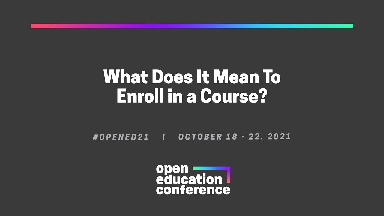 What Does It Mean To Enroll in a Course (Official Version) - YouTube