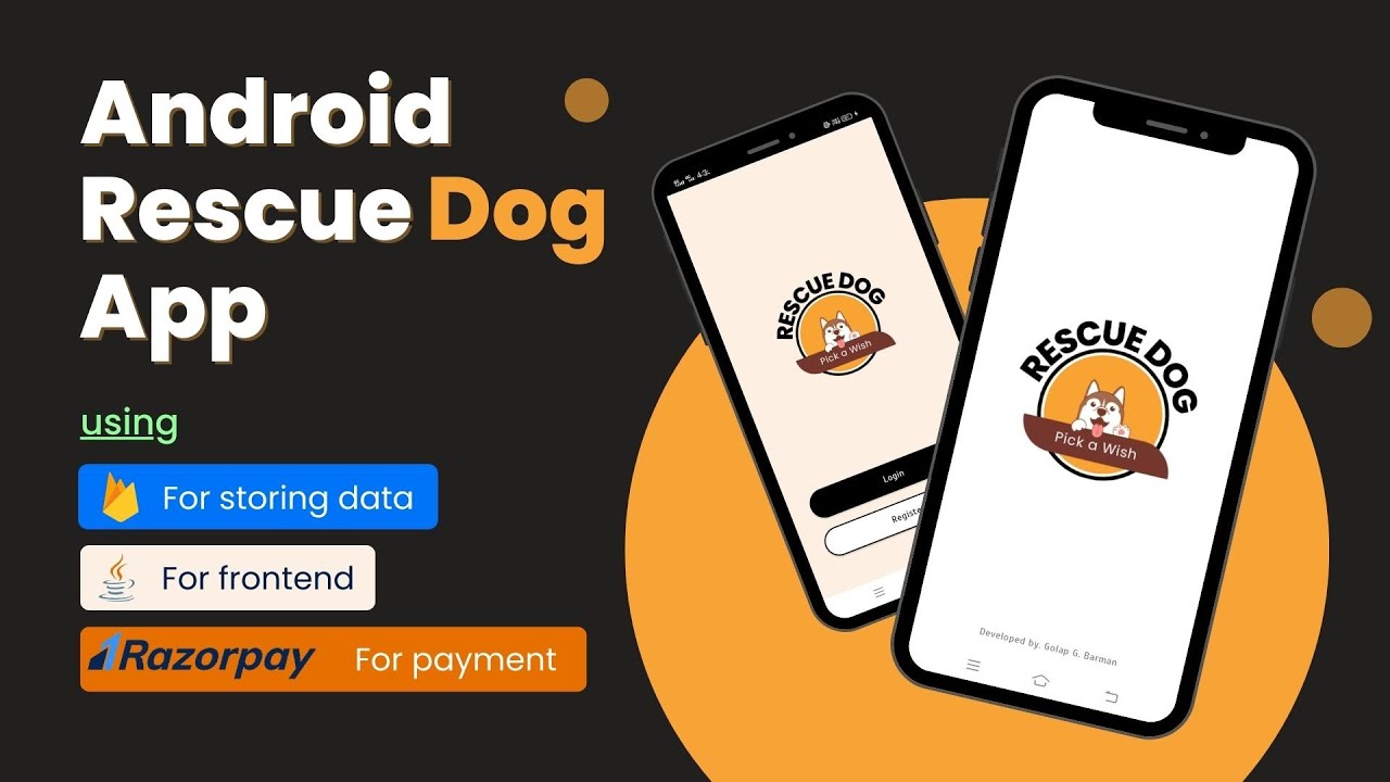 Android Rescue Dog App using Firebase and Razor Pay | FINAL YEAR PROJECT | Android Mini Project ...
