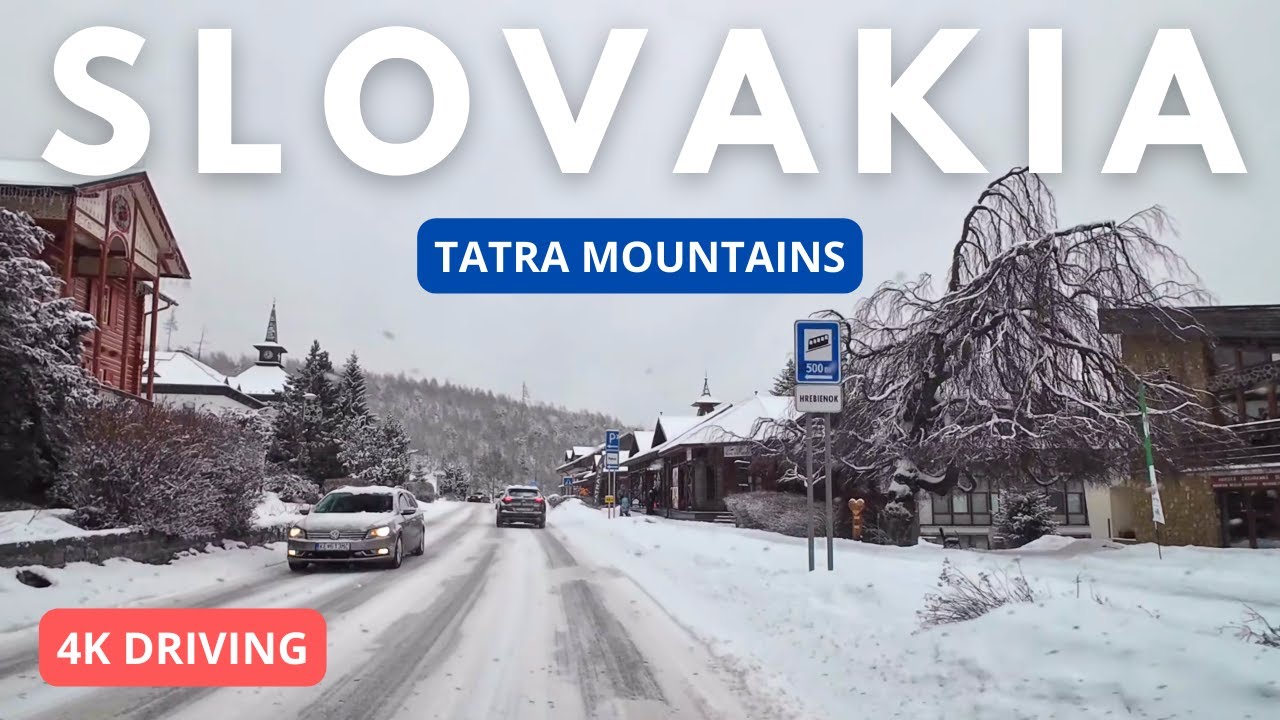 Driving in Slovakia: Snow in Tatra Mountains: 4K January 2024 - YouTube