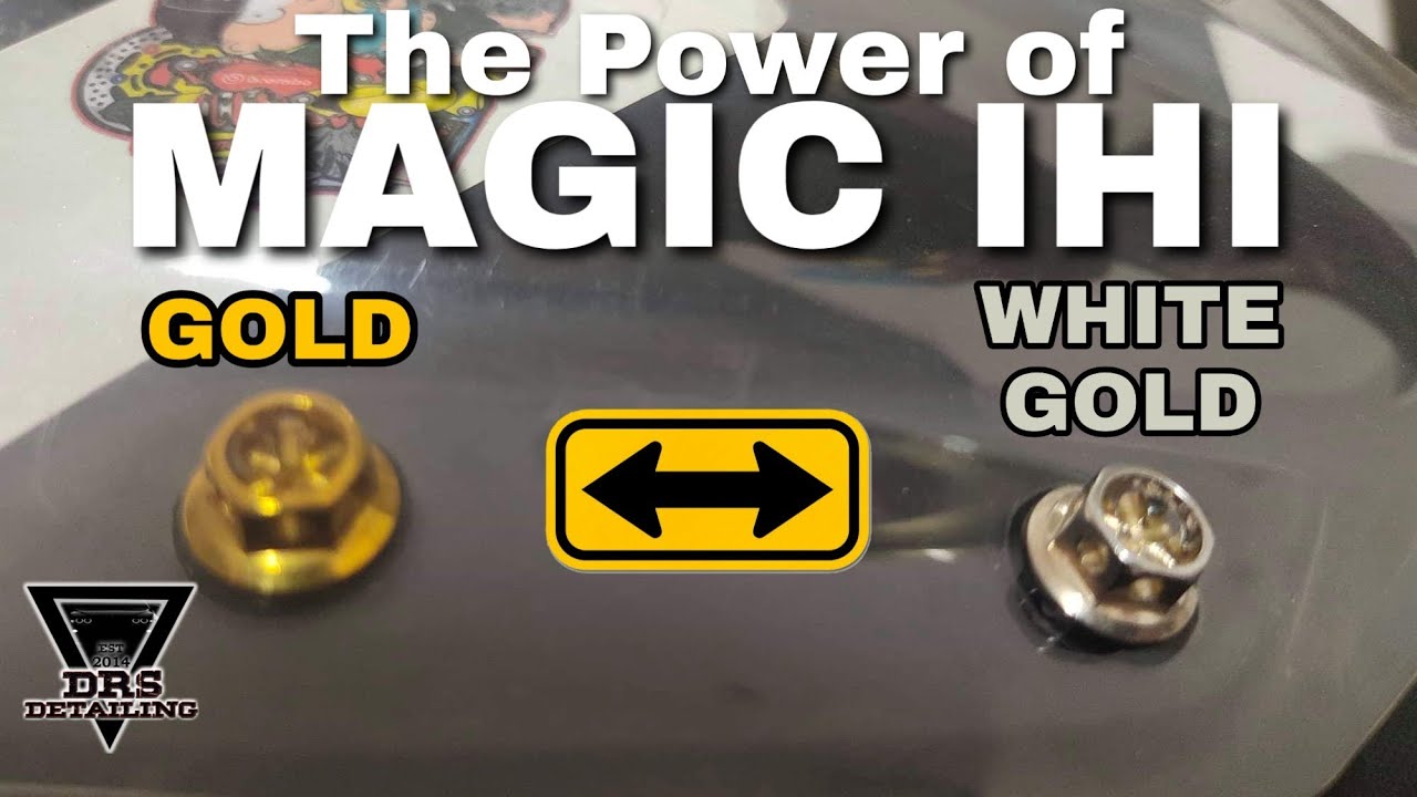 MAGIC IHI | GOLD TO WHITE GOLD BOLTS | EASY WAY |DRS DETAILING - YouTube