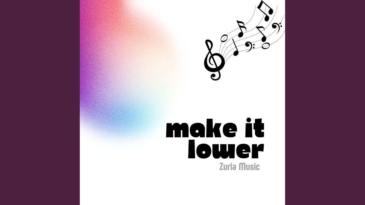 Make It Lower - YouTube