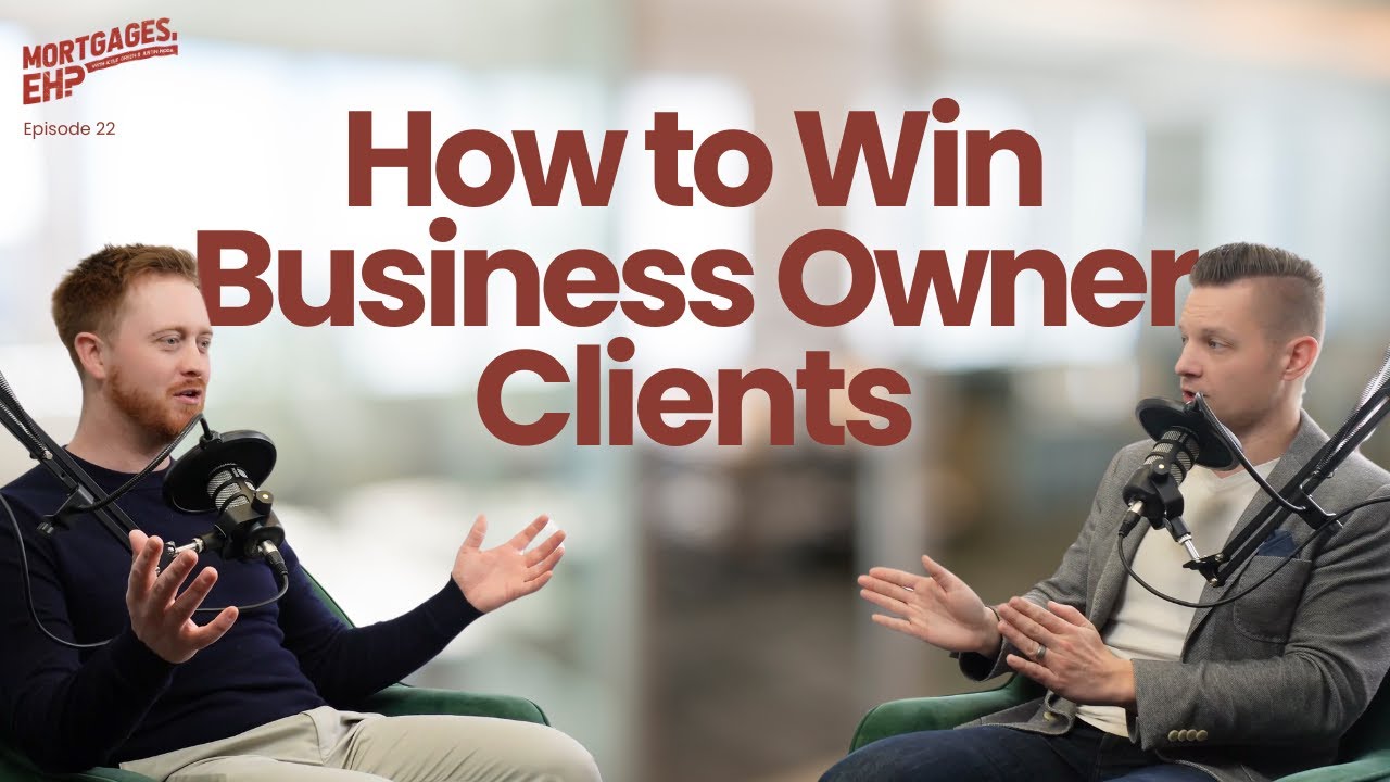 How to Win More Business Owner Mortgage Clients - YouTube