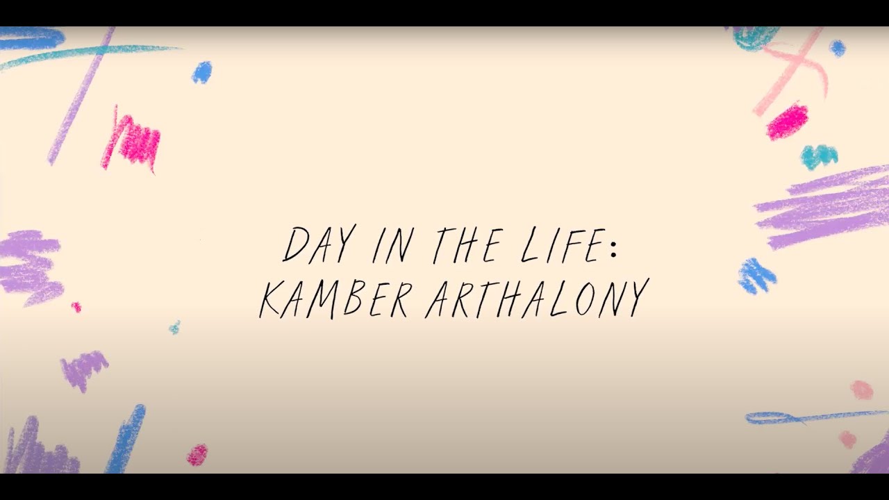 A Day In The Life Of KAMBER ARTHALONY! - YouTube