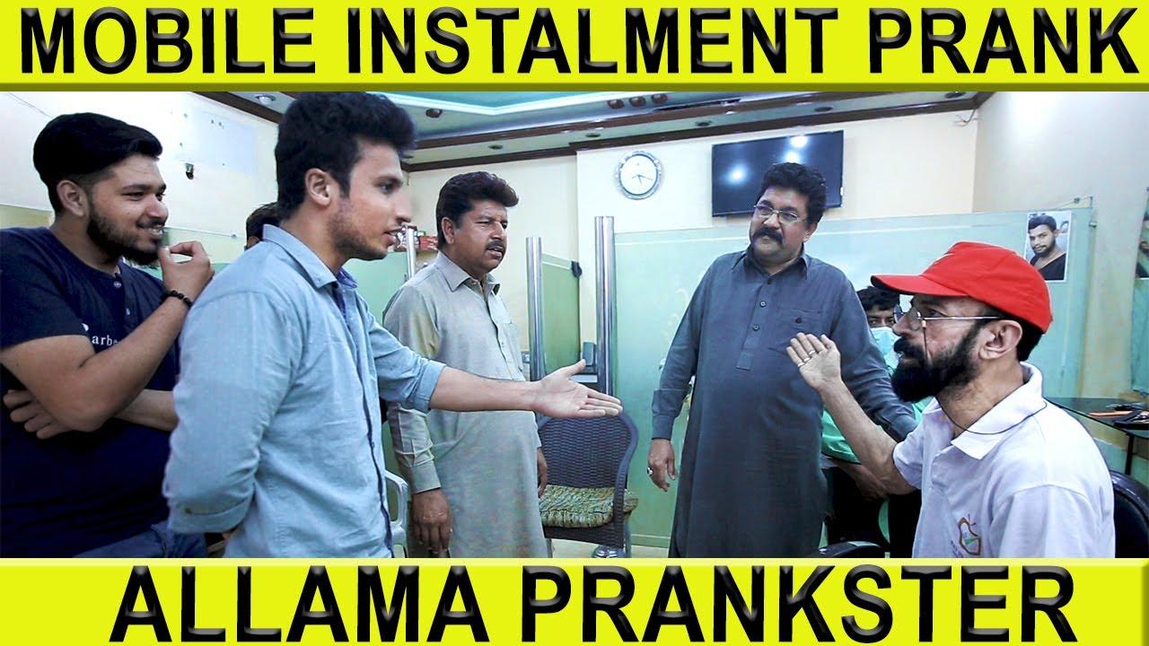 MOBILE INSTALMENT PRANK | ALLAMA PRANKSTER | A-RAA | LAHORE TV - YouTube
