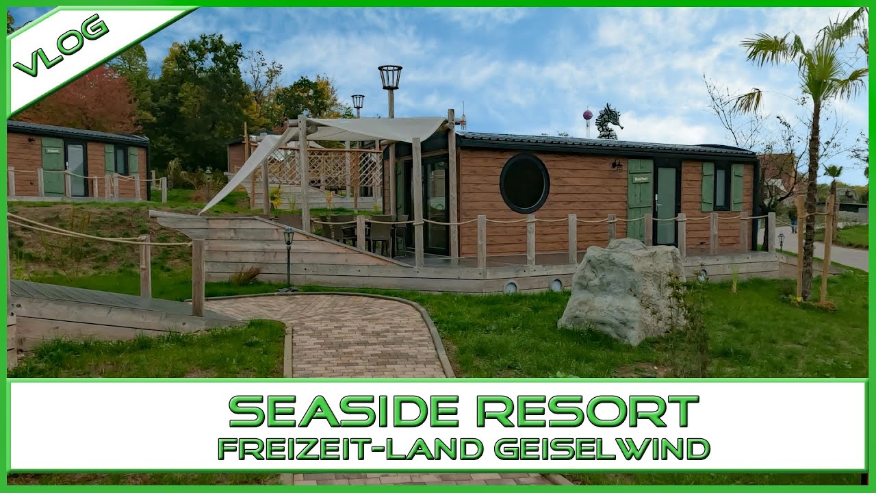 Seaside Resort Die neue Ferienanlage des Freizeit -Land Geiselwind im ...