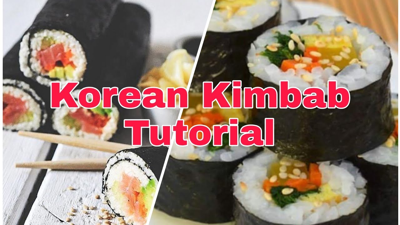 Korean Kimbab Tutorial || Cara Membuat Kimbab/Sushi Korea - YouTube