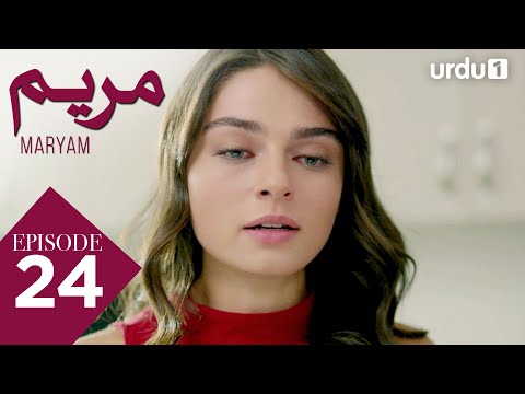 Maryam | Episode 24 | Turkish Drama | Meryem | 27 April 2025 |