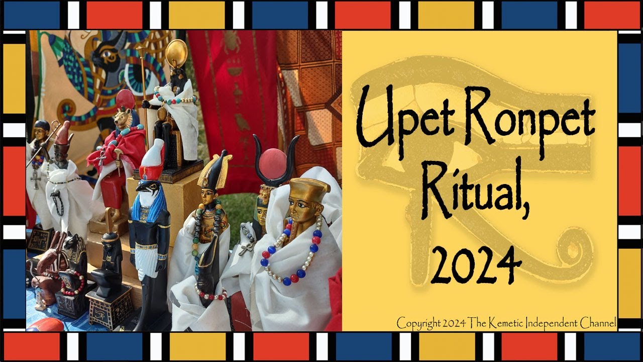 Kemetic Reform Upet Ronpet Ritual - YouTube