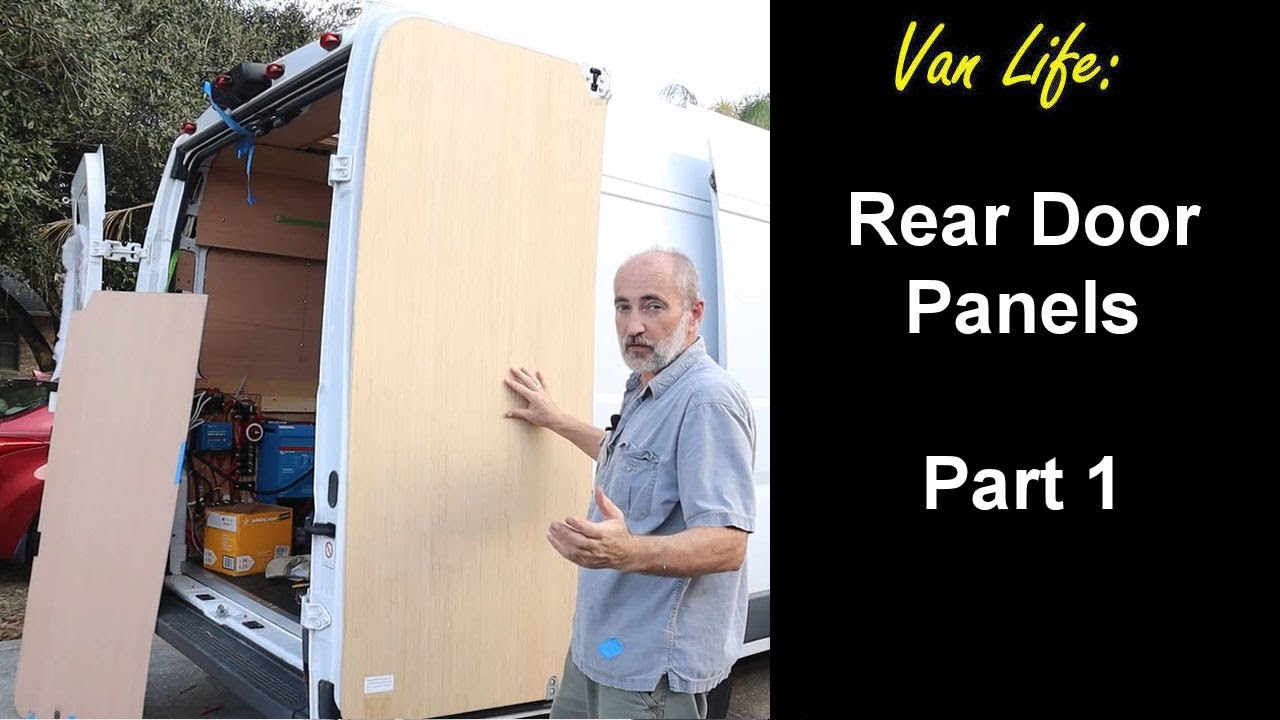 Van Life, Van Build creating the back door panel Part One - YouTube
