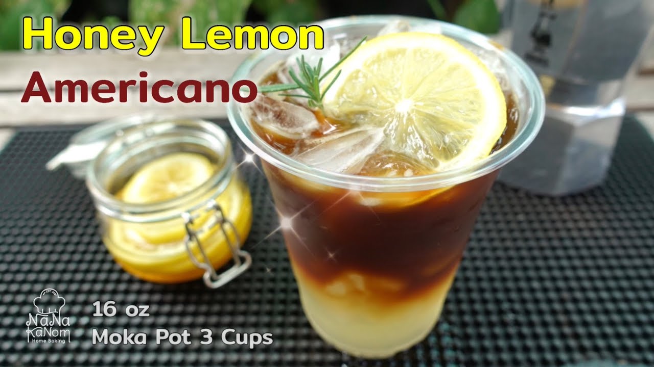 Honey Lemon Americano by Moka Pot 3 Cups 🍋 🐝 เลมอนน้ำผึ้งอเมริกาโน ...