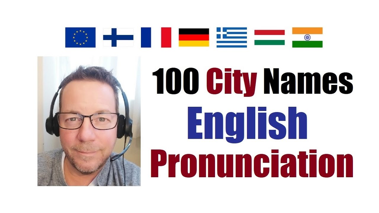 100 City Names English Pronunciation - How Many Do You Know? - YouTube