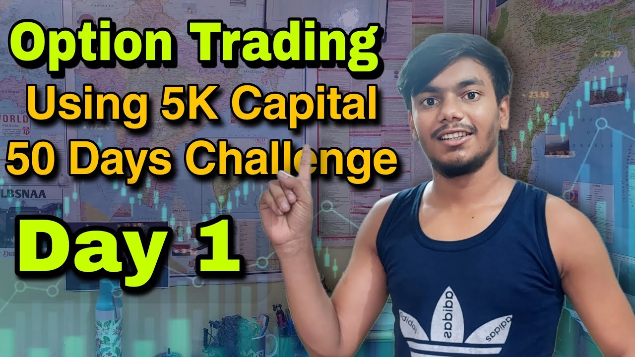 Using 5K Capital for 50 days Challenge [ Day 1 ] Intraday trading ...