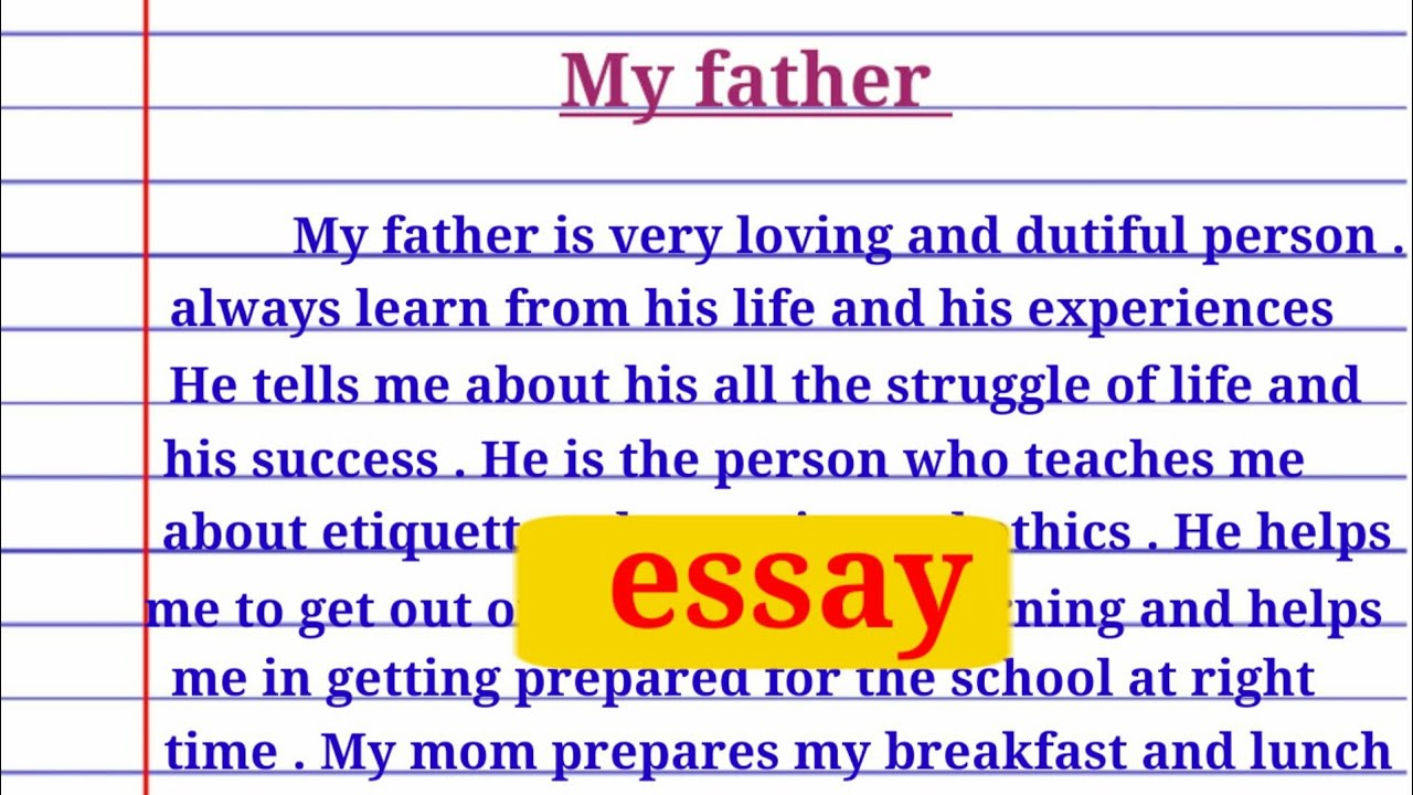 my father essay in English || essay on my father in English 200 word ...