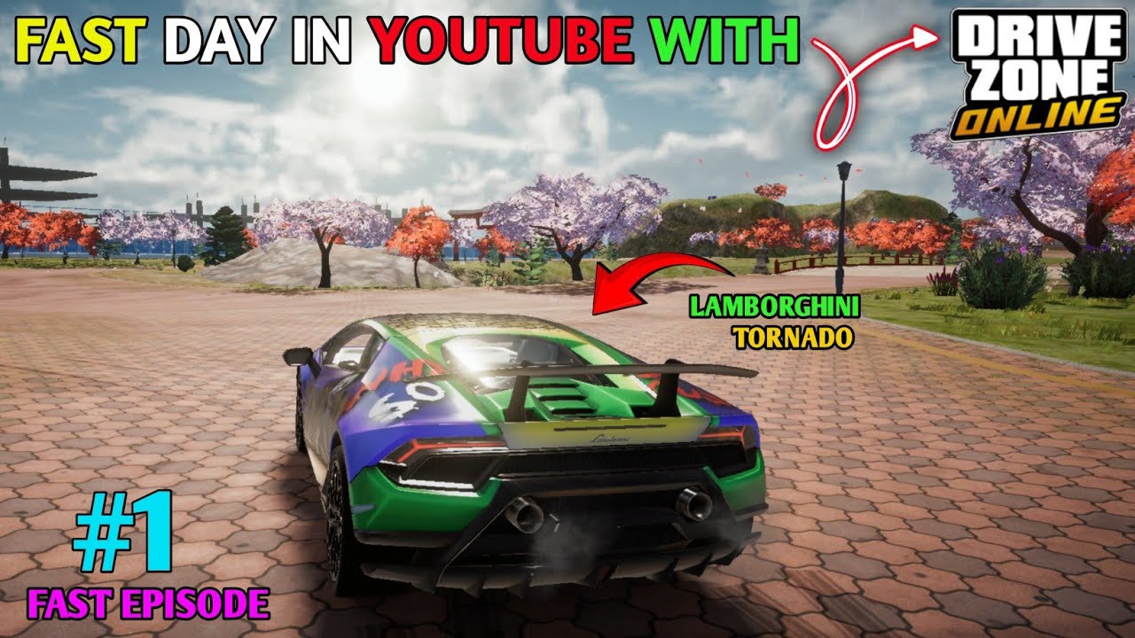 FAST DAY IN YOUTUBE WITH DRIVE ZONE ONLINE | ACHIEVE LAMBORGHINI ...