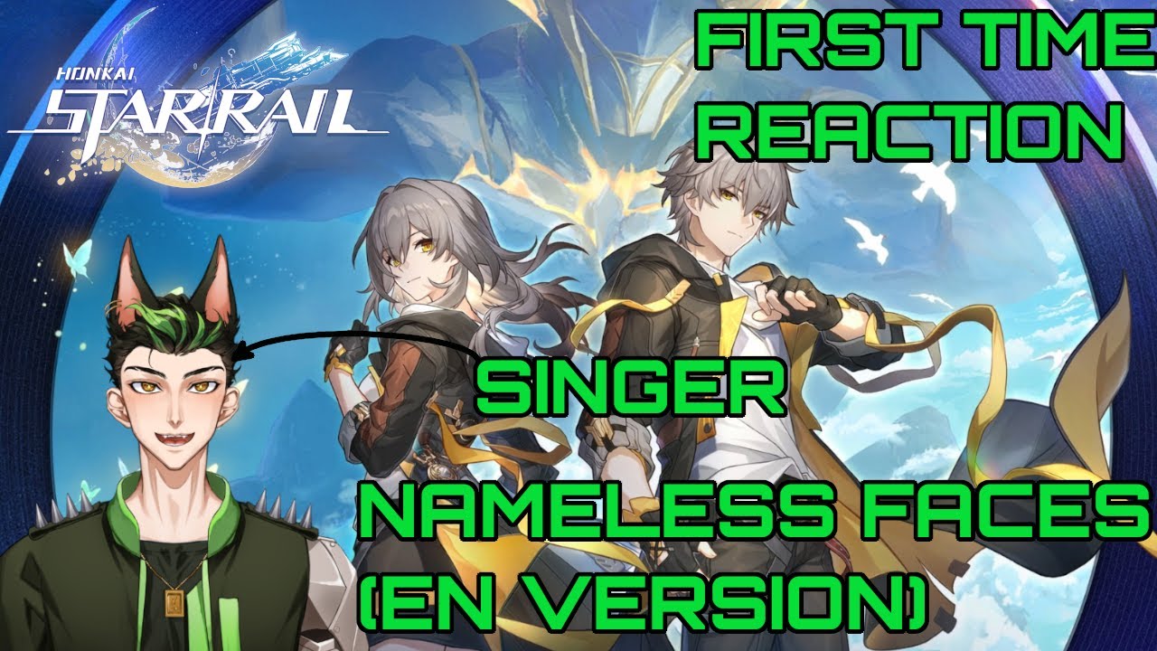 Singer Reacts to Nameless Faces EN Version (Amphoreus OP Theme ...