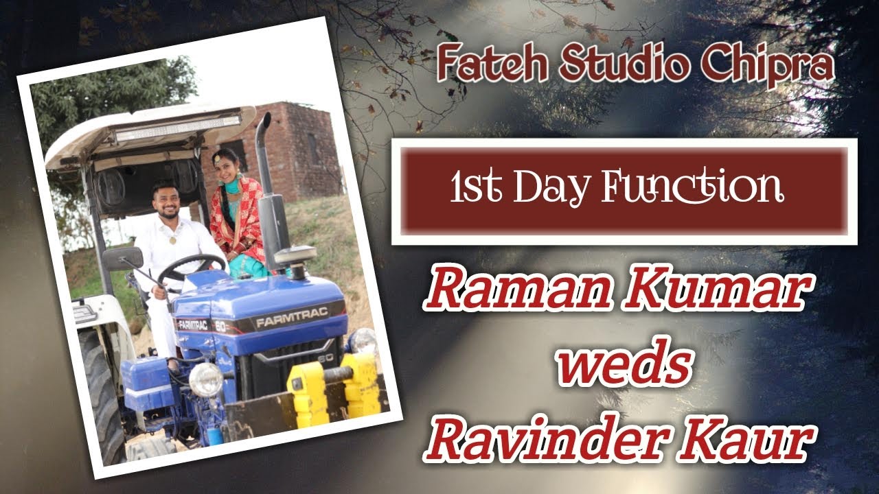 1st Day Function // Raman Kumar weds Ravinder Kaur // Live by Fateh Studio Chipra +91 78886 ...