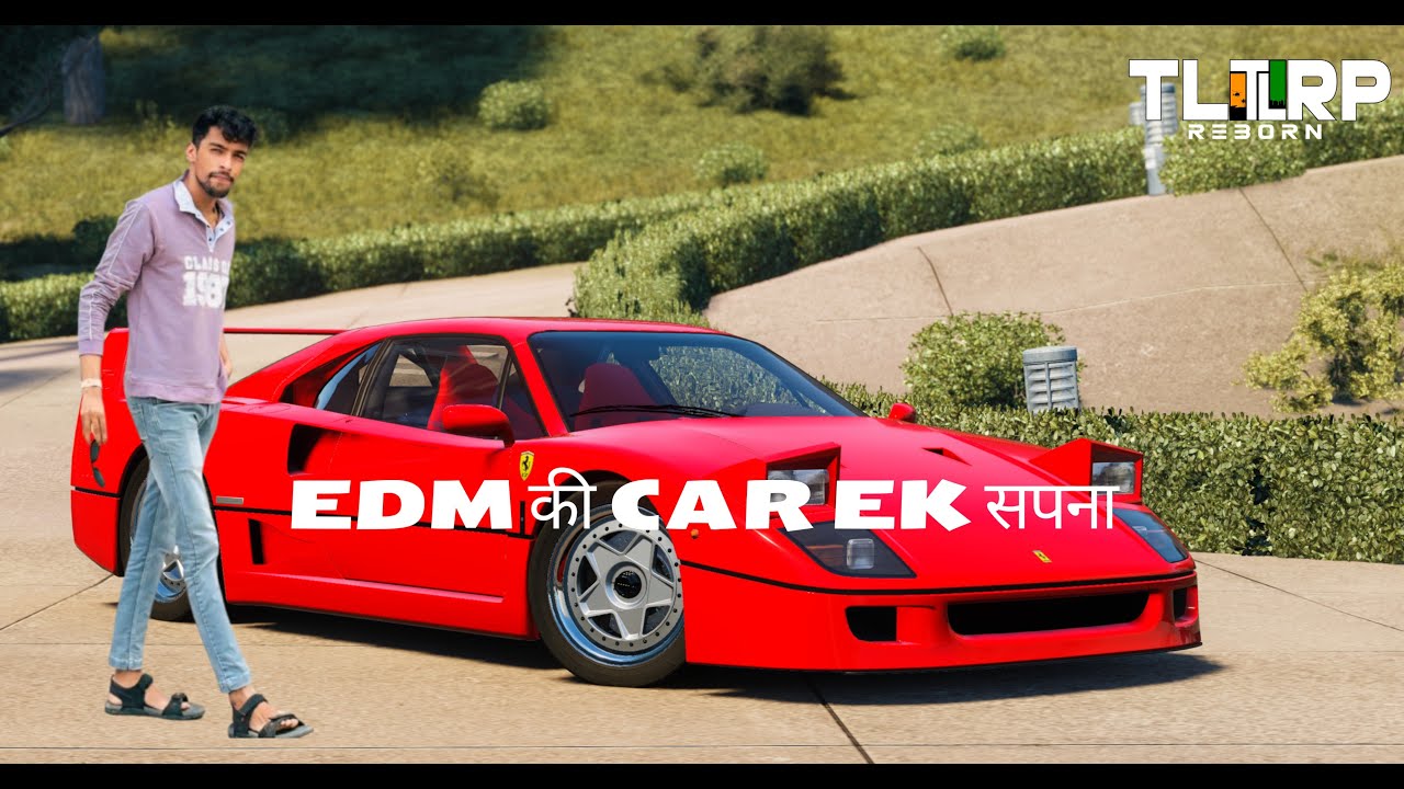 EDM की Car ek सपना 🥲 | TLRP DKisLIVE - YouTube