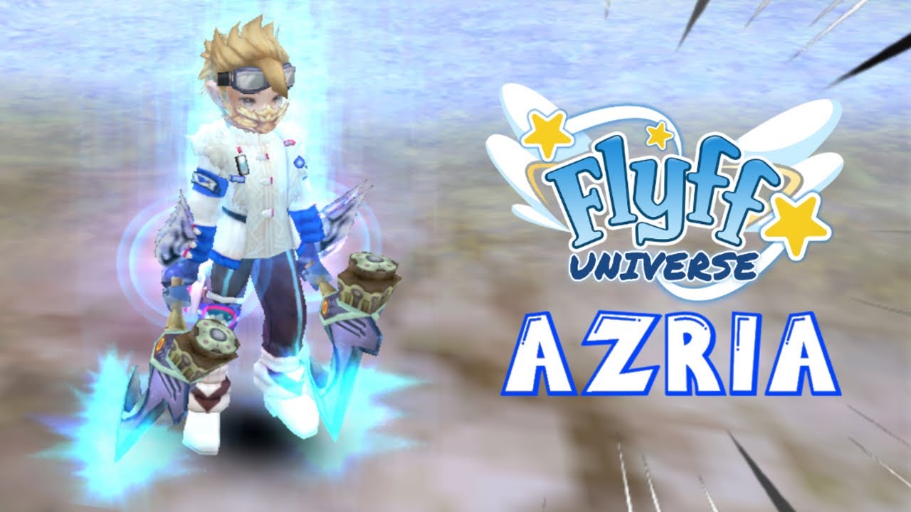 Flyff Universe Updates? (Azria) - YouTube