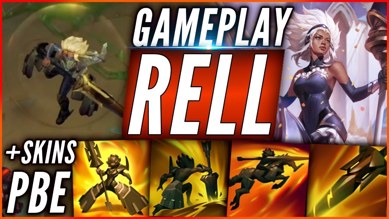 PRIMER GAMEPLAY de RELL y NUEVAS SKINS PBE - YouTube