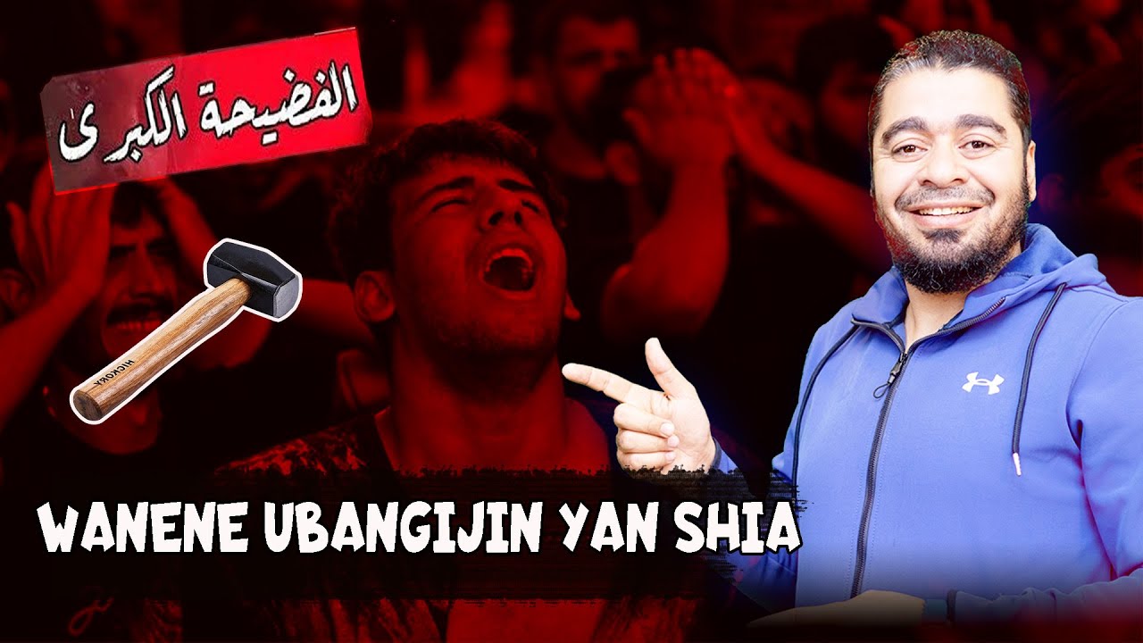 WANENE UBANGIJIN YAN SHIA - YouTube