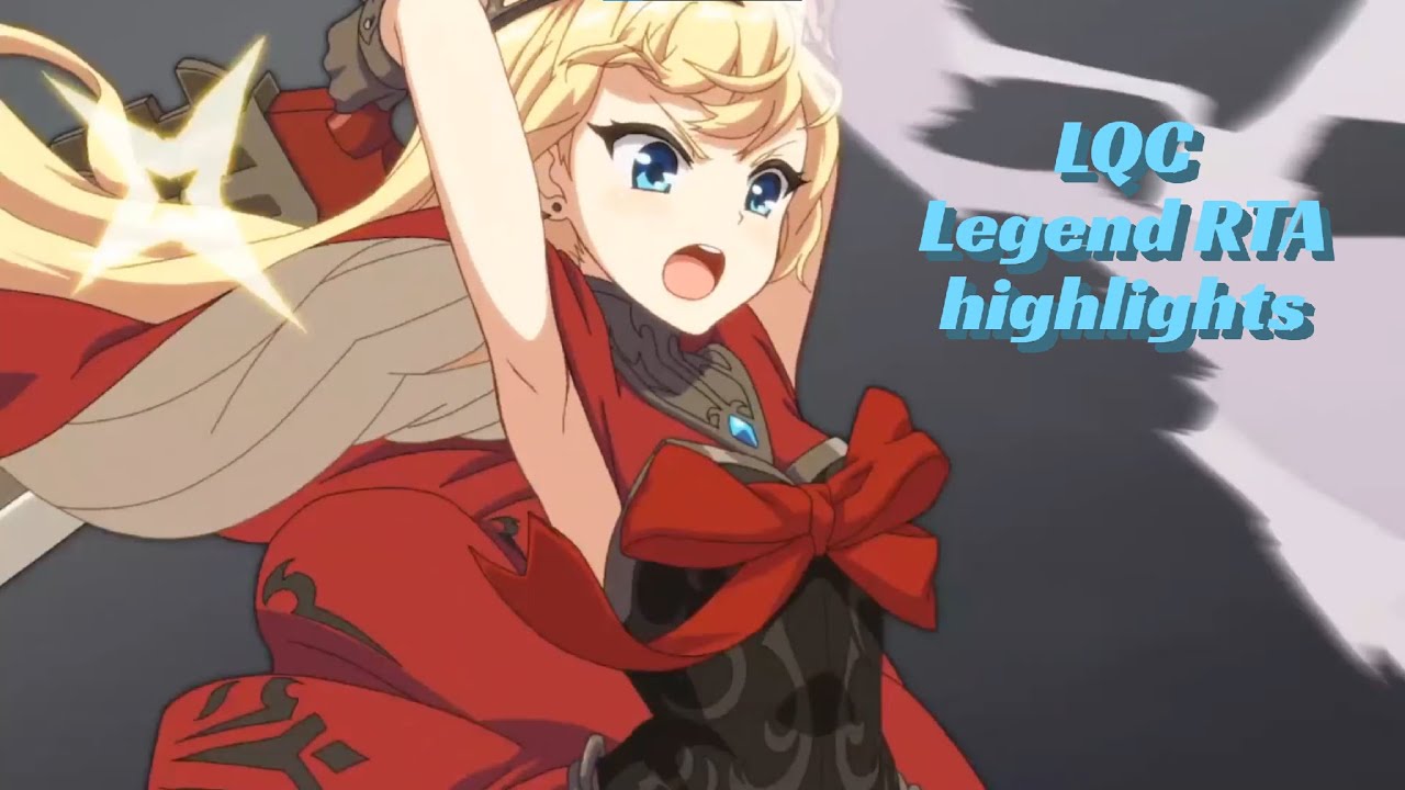 LQC - Legend RTA highlights - Epic Seven - YouTube