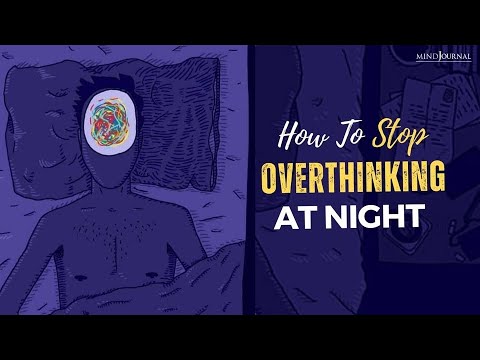 How To Stop Overthinking At Night - YouTube
