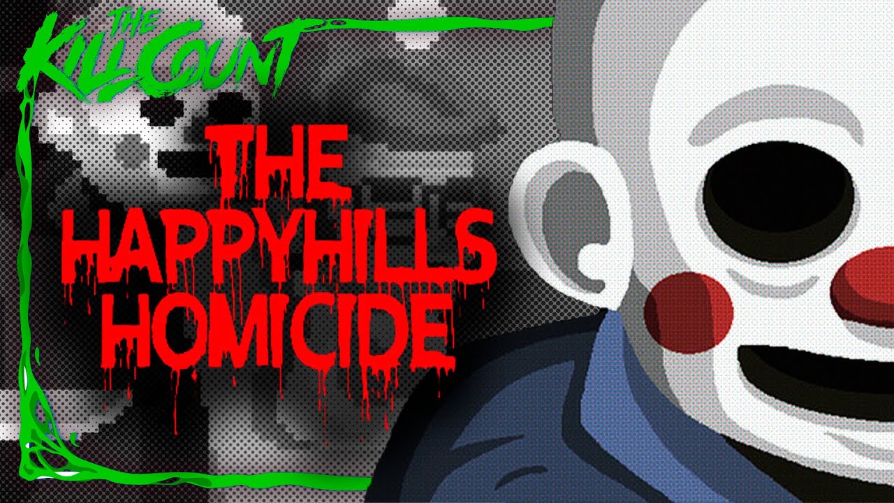 The Happyhills Homicide | KILL COUNT GAMES - YouTube