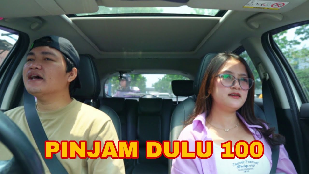 Pinjam dulu 100 besok aku balik kan - YouTube