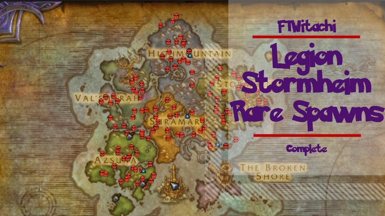 LET'S PLAY WORLD OF WARCRAFT LEGION STORMHEIM ALL RARE SPAWNS FOUND ...
