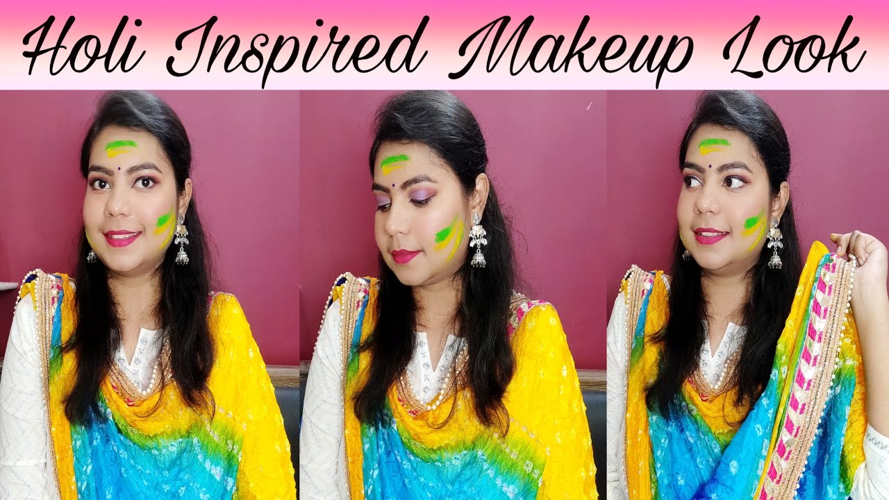 Holi Inspired Makeup look || Holi Make-up Look 2022 ||One Brand Makeup ...