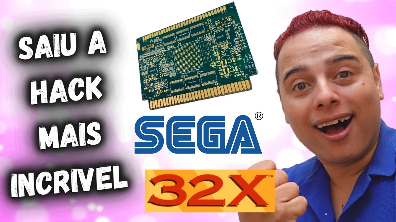 A MELHOR Hack Para O NOVO SEGA 32X ! - YouTube