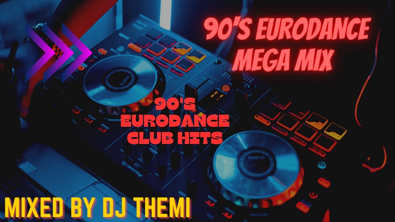 90's Eurodance Mega Mix (90's Euro Club Hits #4) #eurodance #90smusic # ...