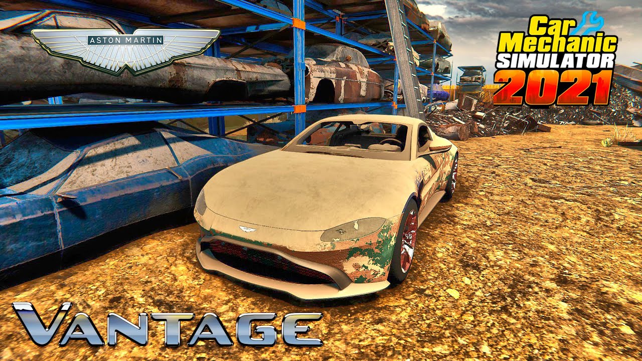 Aston Martin Vantage restoration - Car Mechanic Simulator 2021 - YouTube