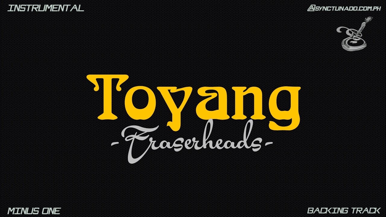 TOYANG [ ERASERHEADS ] INSTRUMENTAL | MINUS ONE - YouTube