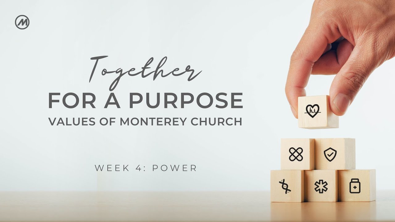 Power | Together for a Purpose - YouTube