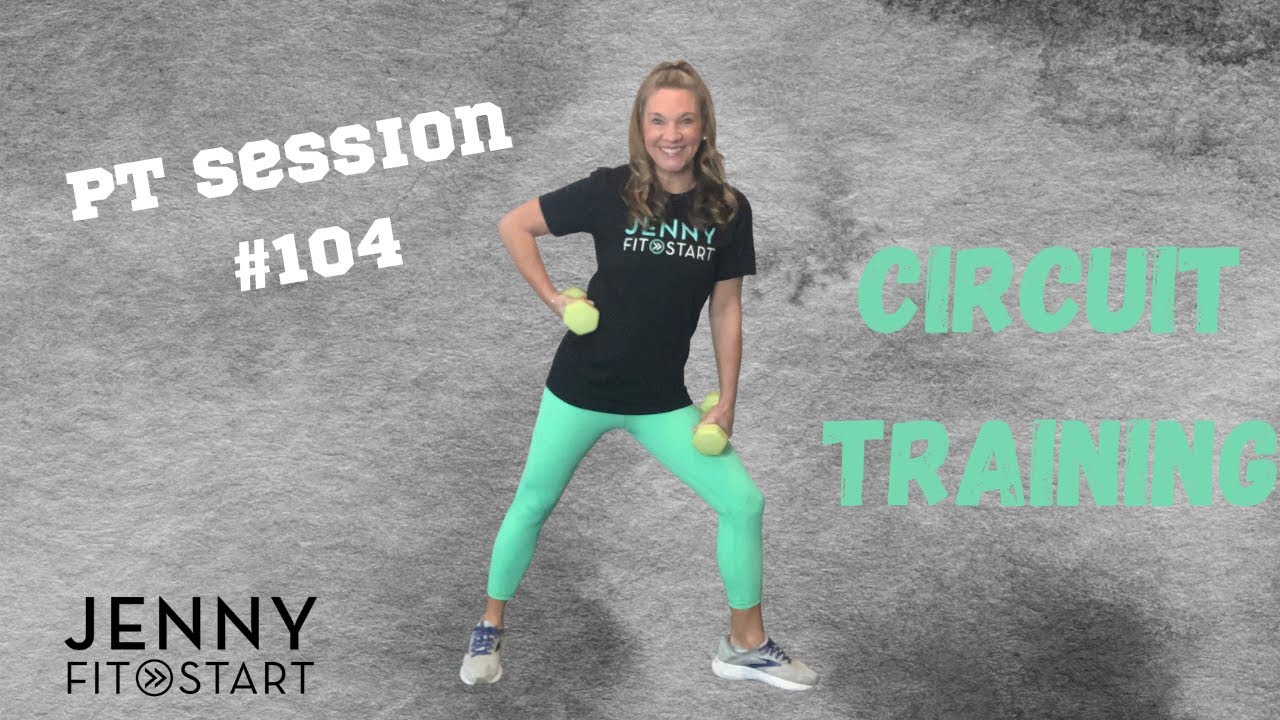 PT Session #104 - CIRCUIT TRAINING - YouTube