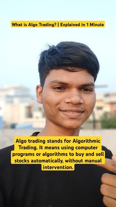 What is algo trading?| Explained in 30 sec | Algo trading क्या हैं?#algotrading #algorithms# ...
