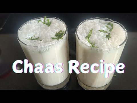 Chaas recipe | How to make a perfect Buttermilk | Healthy drink | Quick ...