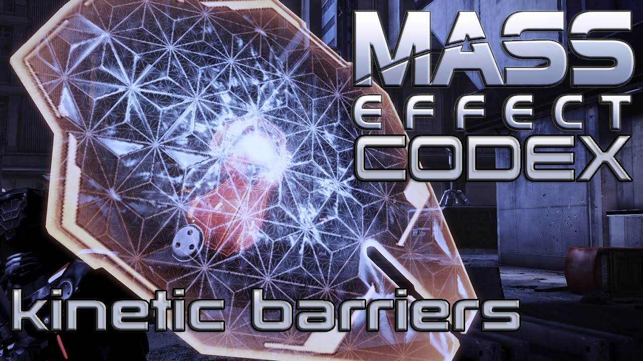 Kinetic Barriers ("Shields") [Mass Effect Codex] - YouTube
