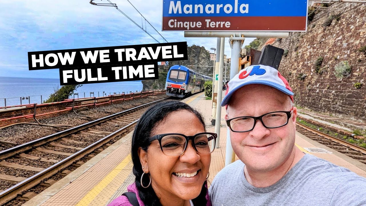 How We Travel Full Time 7 Steps We Took - YouTube