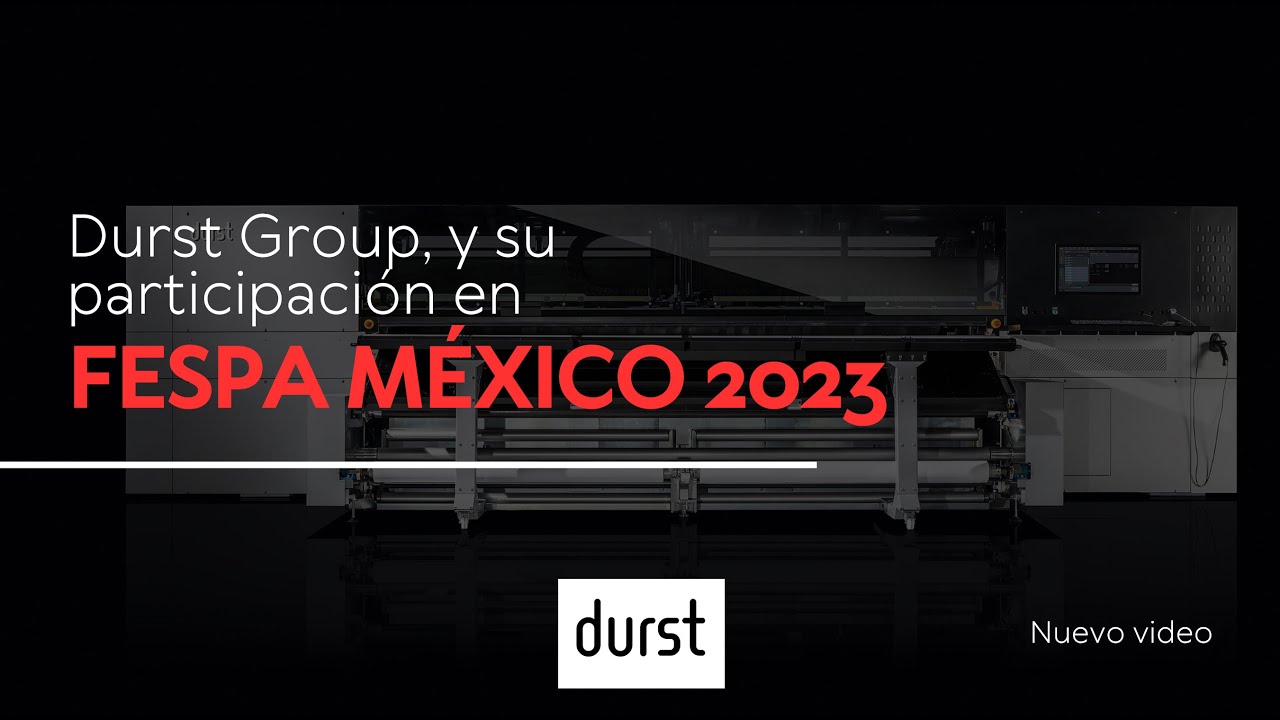 Participación de Durst Group en FESPA México 2023. - YouTube