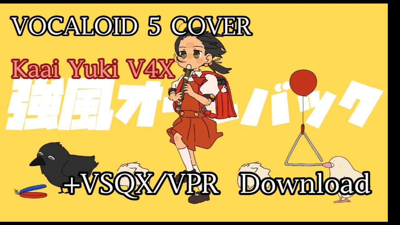 【VOCALOID 5】Kyofuu All Back / 強風オールバック - Kaai Yuki V4【+VSQX / VPR ...