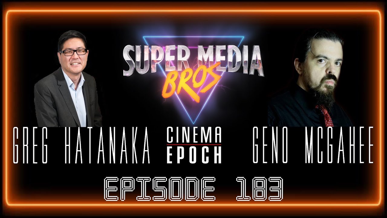 Greg Hatanaka & Geno McGahee of Cinema Epoch (Ep. 183) - YouTube