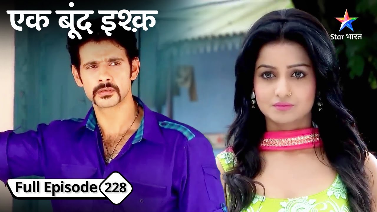 Ek Boond Ishq | Pari ne Tara ko diya chakma | FULL EPISODE-228 - YouTube