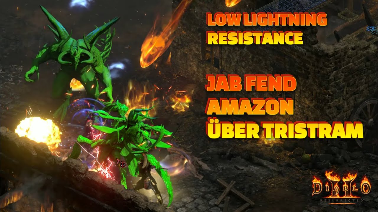 WE MADE ÜBER TRISTRAM with a JAB FEND AMAZON and low lightning ...