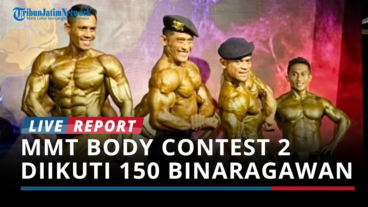 MMT Body Contest 2 Jadikan Kota Pasuruan Makin Disegani, Diikuti 150 ...